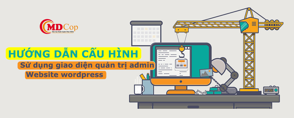 Hướng dẫn cấu hình, sử dụng giao diện quản trị admin website wordpress ...